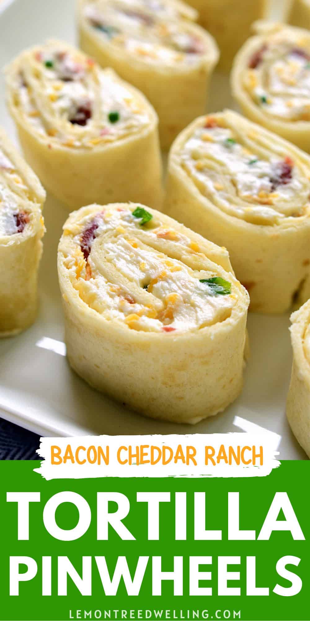 Bacon Cheddar Ranch Pinwheels – Lemon Tree Dwelling