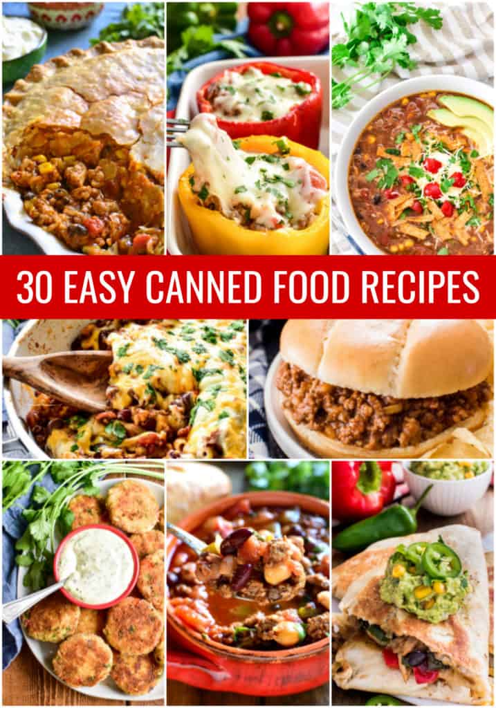 30 Easy Canned Food Recipes – Lemon Tree Dwelling