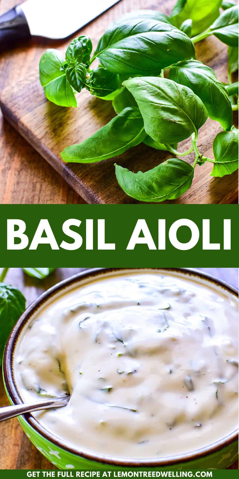 Basil Aioli – Lemon Tree Dwelling