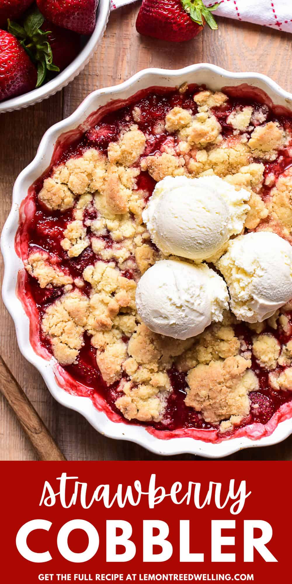 Strawberry Cobbler – Lemon Tree Dwelling